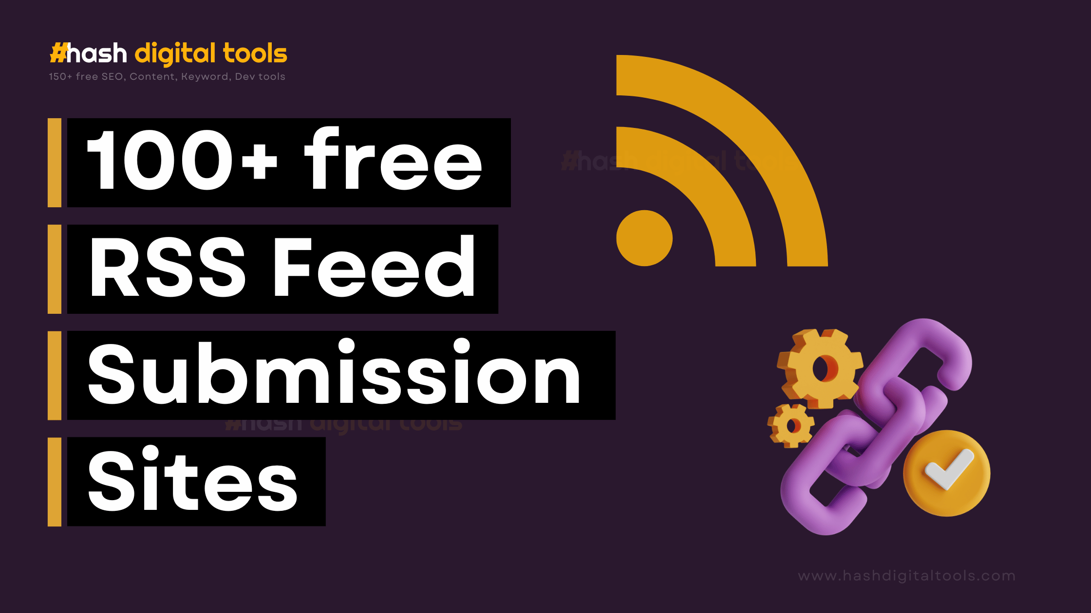 Best RSS Feed Submission Sites List - Hash Digital Tools Blog