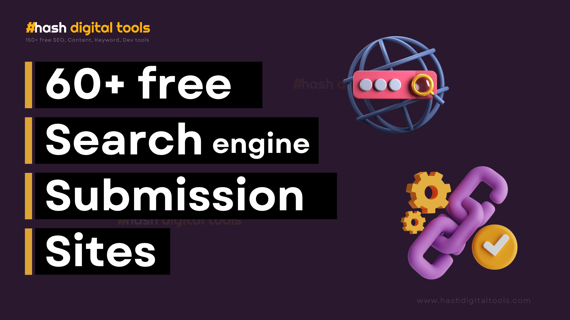 Best Search Engine Submission Sites List - Hash Digital Tools Blog