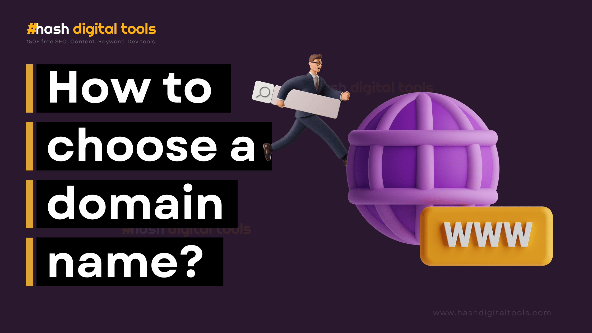 How To Choose a Right Domain Name for business - Hash Digital Tools Blog